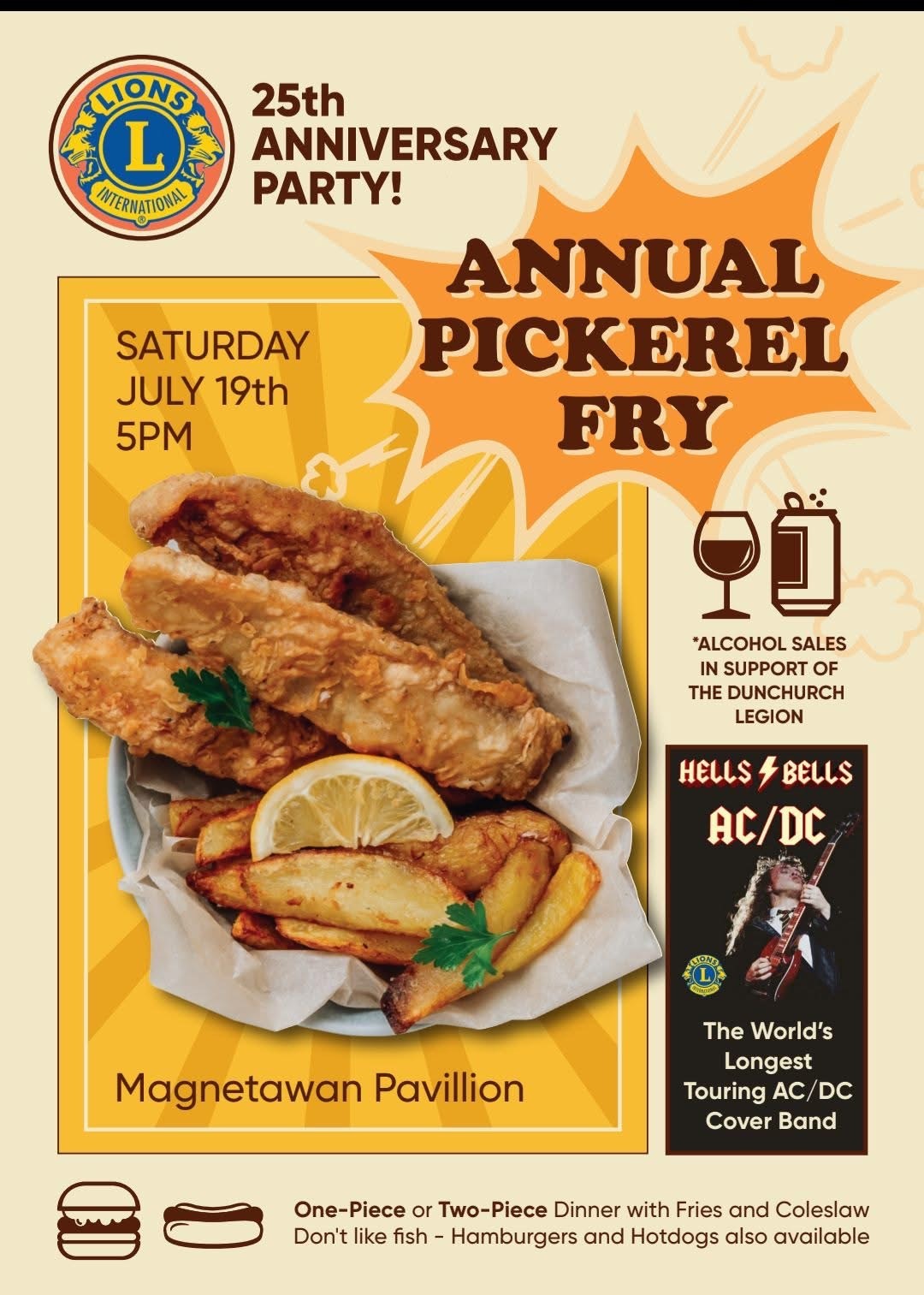 MAGNETAWAN LIONS 25TH ANNIVERSARY PARTY ANNUAL PICKERAL FRY AND HELLS ...