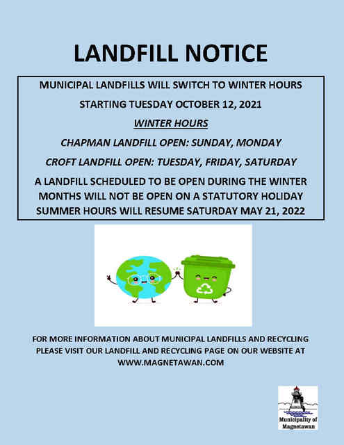LANDFILL NOTICE WINTER HOURS START TUESDAY OCTOBER 12, 2021 ...